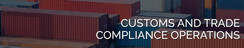 CUSTOMS AND TRADE COMPLIANCE OPERATIONS – SQUADRA PARTNERS